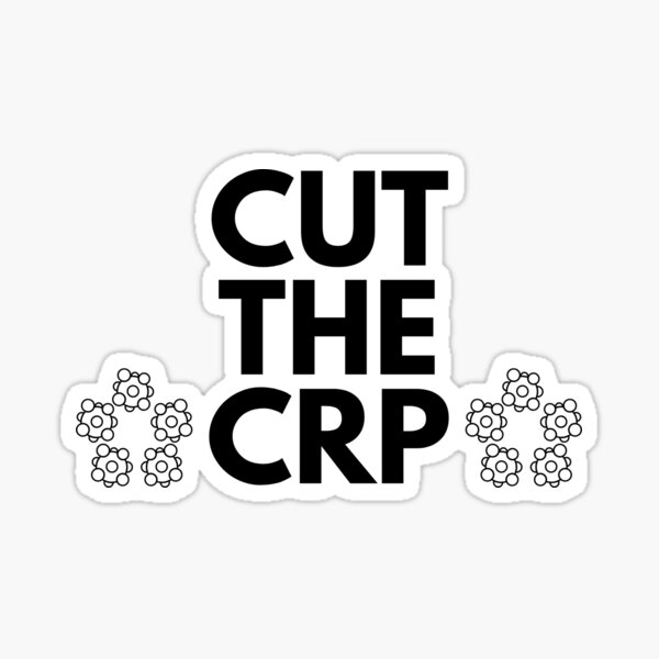 "Cut the CRP" Sticker by JorgeRoman | Redbubble