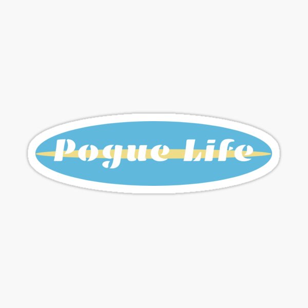 "Pogue Life Sticker" Sticker for Sale by lizzzzz13 | Redbubble