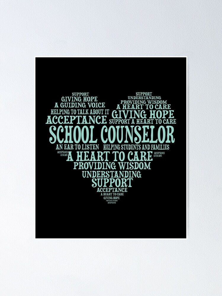 "School Counselor Appreciation Heart Gift" Poster by 2blackcherries ...
