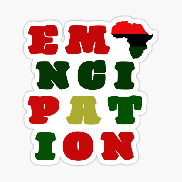 "Emancipation Proclamation Day - Freedom " Sticker for Sale by ...