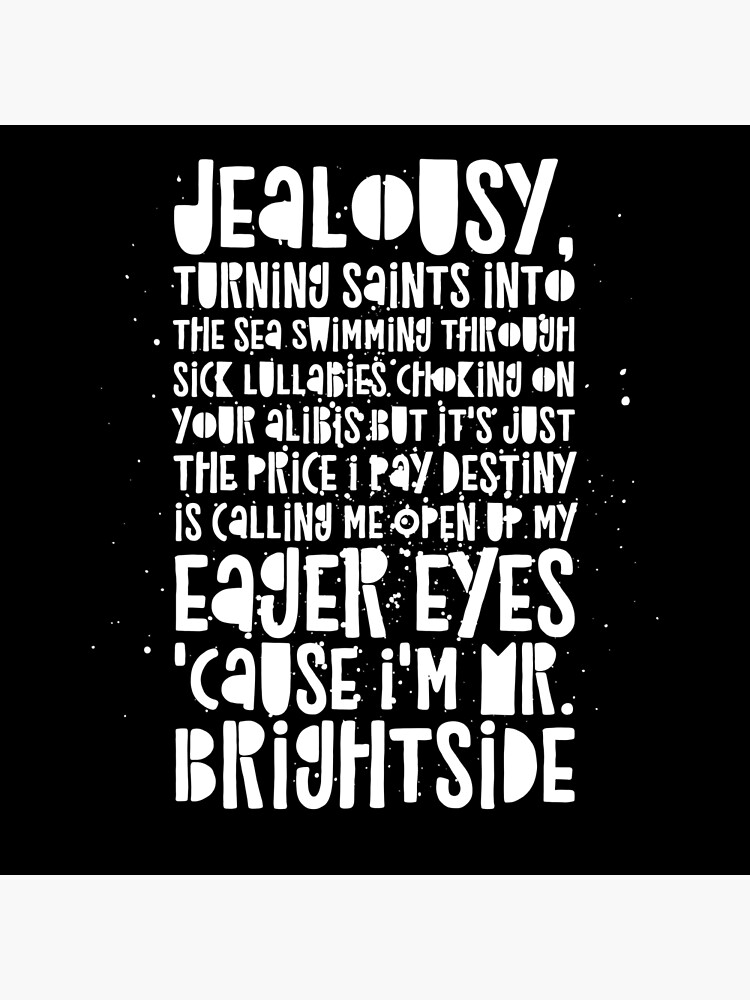 "Mr Brightside : The Killers Lyrics" Poster for Sale by theAcollection ...