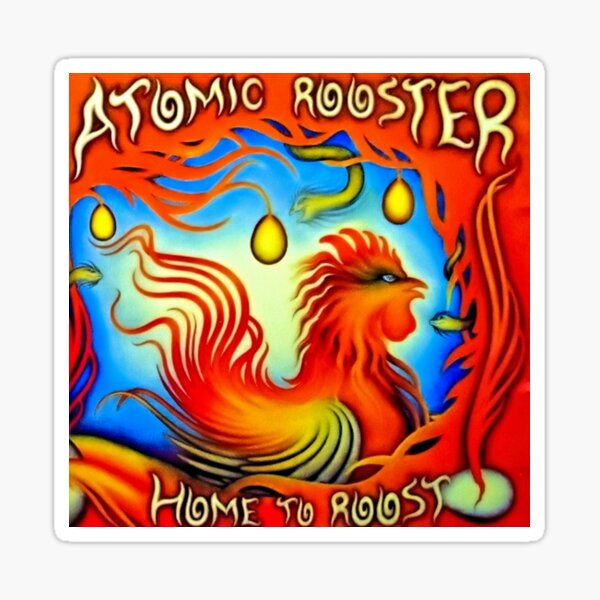 Atomic Rooster Stickers | Redbubble