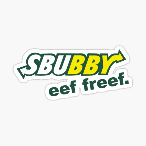 Sbubby Eef Freef Stickers | Redbubble