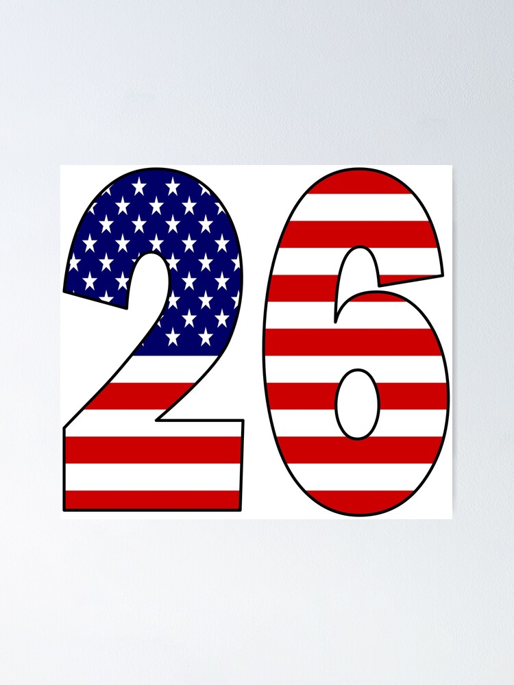 "Number 26 with USA flag on the background" Poster for Sale by ...