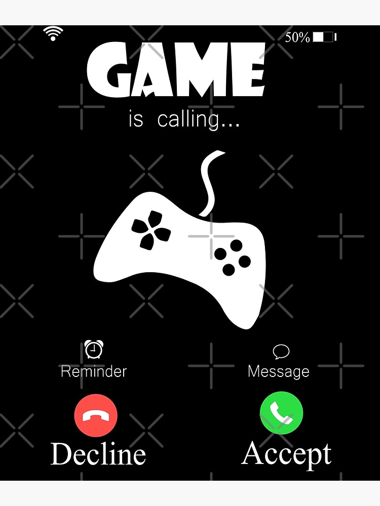 "Incoming Call - Game is Calling Design" Poster for Sale by hayatella ...