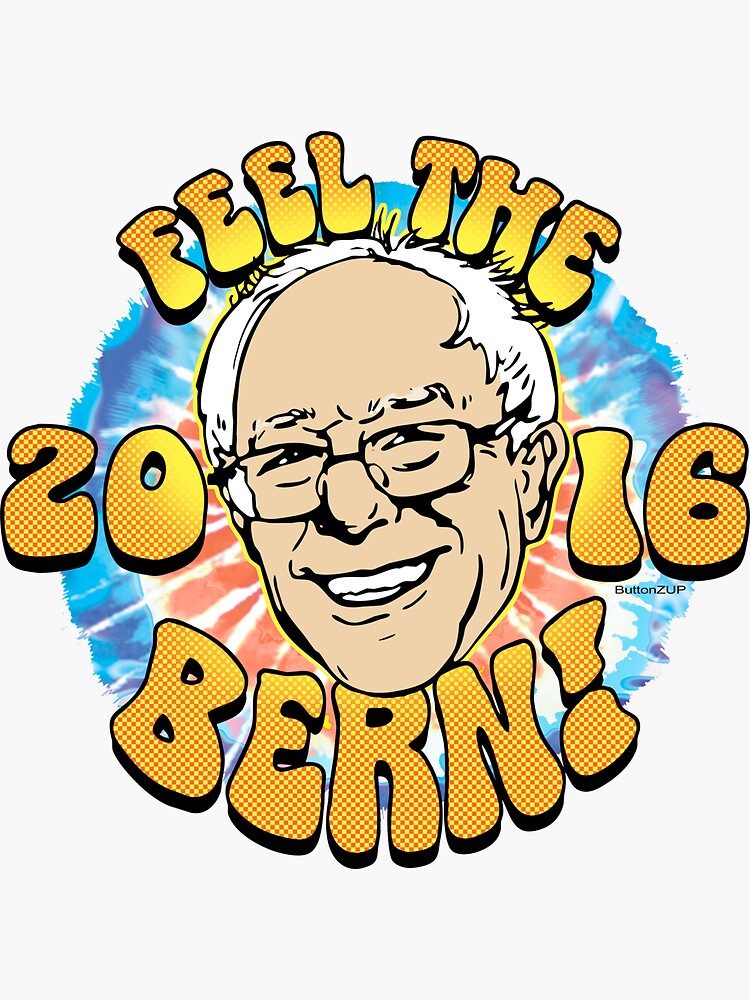 " Feel The Bern Sanders for President" Sticker for Sale by Election2016 ...