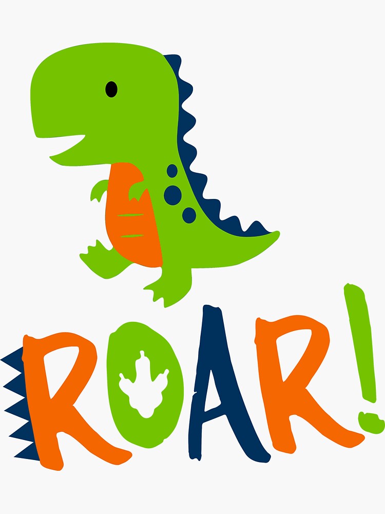 "Dino Dinosaur Rawr Roar" Sticker for Sale by LilRoar | Redbubble