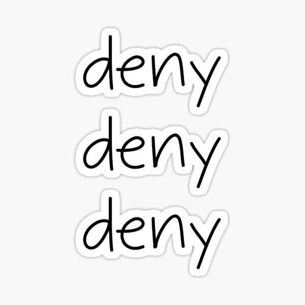 "deny deny deny obx " Sticker for Sale by ella rose | Redbubble