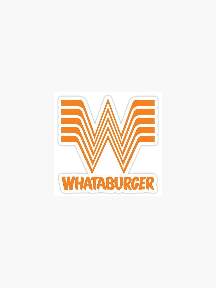 "Whataburger" Sticker for Sale by emmapierrottie | Redbubble