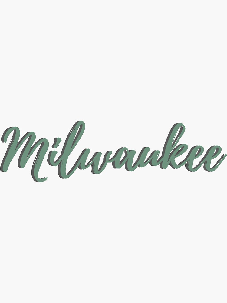 "Milwaukee" Sticker for Sale by abbyrb13 | Redbubble