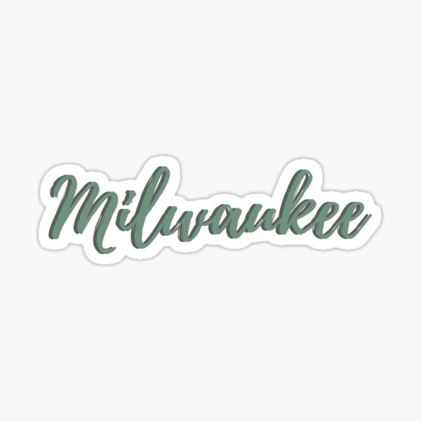 "Milwaukee" Sticker for Sale by abbyrb13 | Redbubble