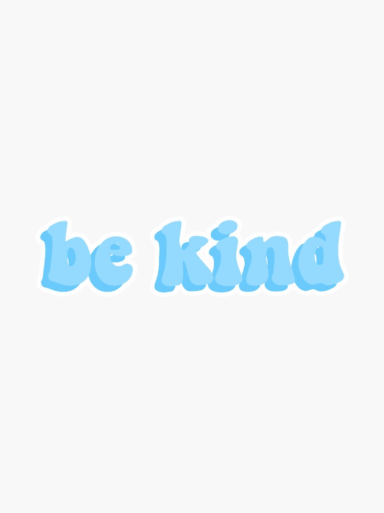 "be kind (blue) sticker pack" Sticker for Sale by mariieetremblay ...