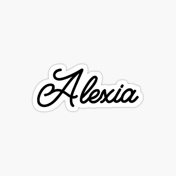 "Alexia " Sticker for Sale by MMaeDesigns | Redbubble