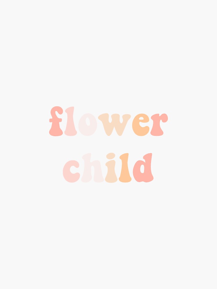 "flower child sticker" Sticker for Sale by jascakes | Redbubble