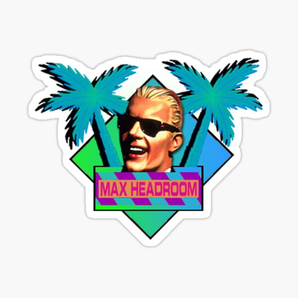 "Max Headroom Retrowave 80s Miami" Sticker for Sale by Ratch2929 ...