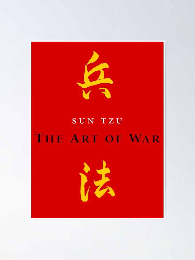 "The Art Of War - Sun Tzu" Poster by bibliophan | Redbubble