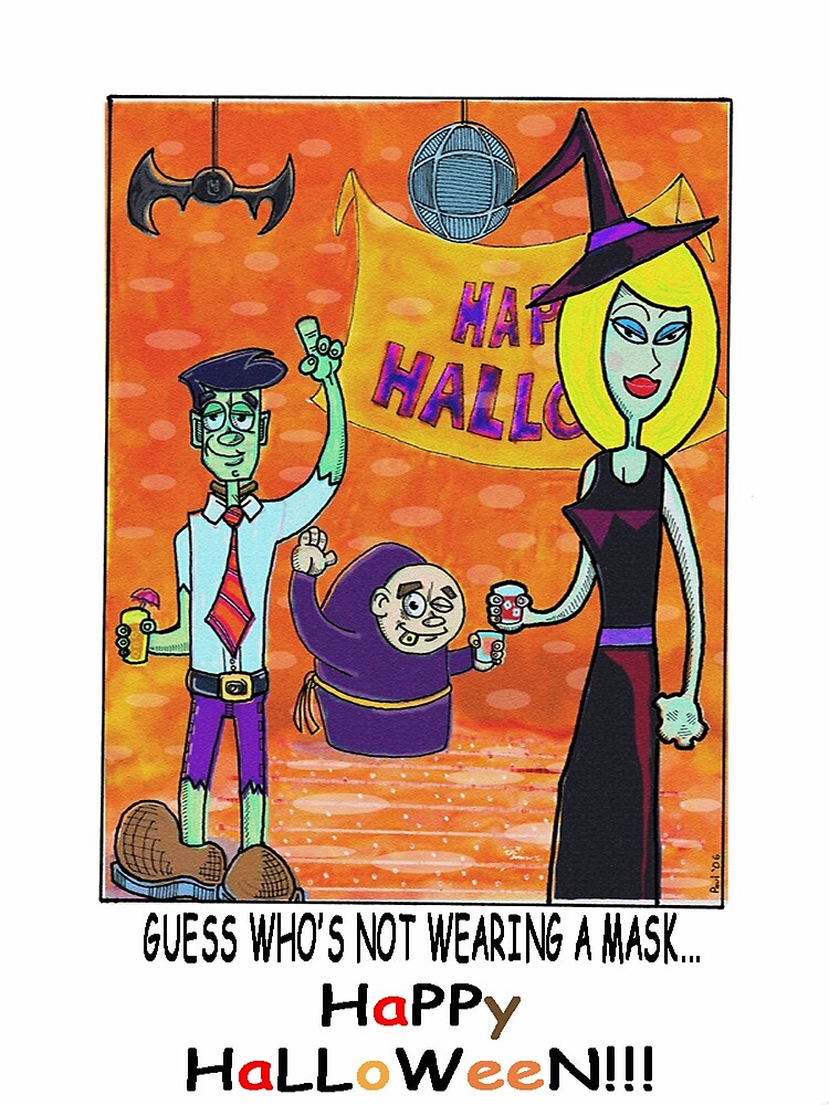 "Guess Who's Not Wearing A Mask..." by therevdr23 | Redbubble