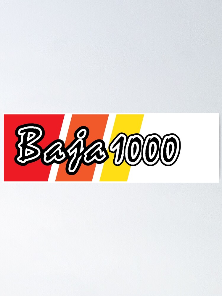 "Baja 1000 Race logo" Poster by madetobedriven | Redbubble