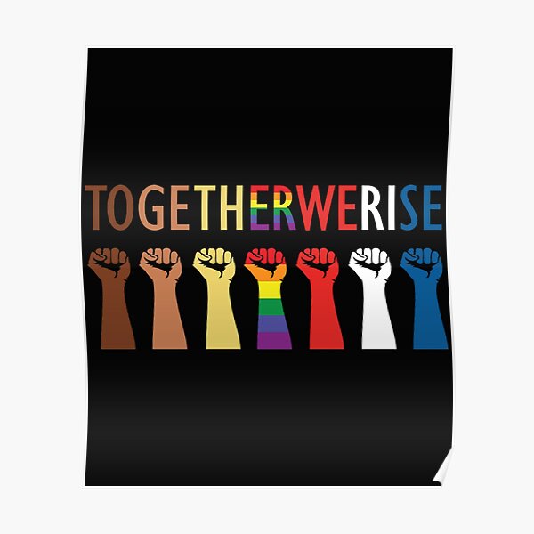 Together We Rise Wall Art | Redbubble