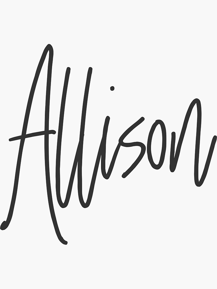 "Allison Name Sticker" Sticker for Sale by LucaBearDesigns | Redbubble