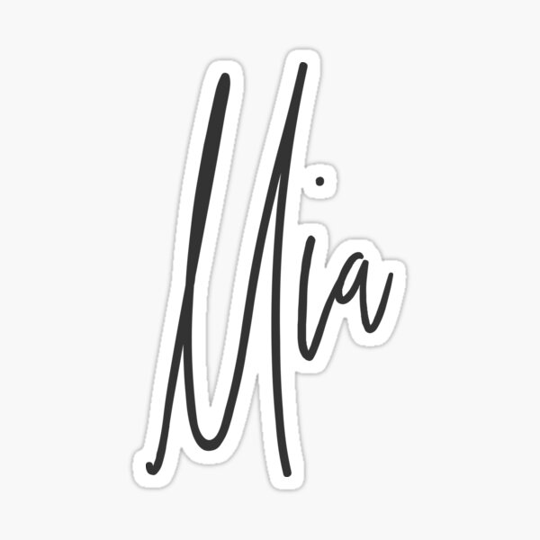 "Mia Name" Sticker by LucaBearDesigns | Redbubble