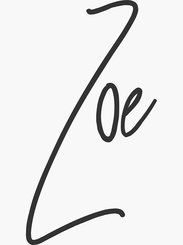 "Zoe Name Handwriting " Sticker for Sale by LucaBearDesigns | Redbubble