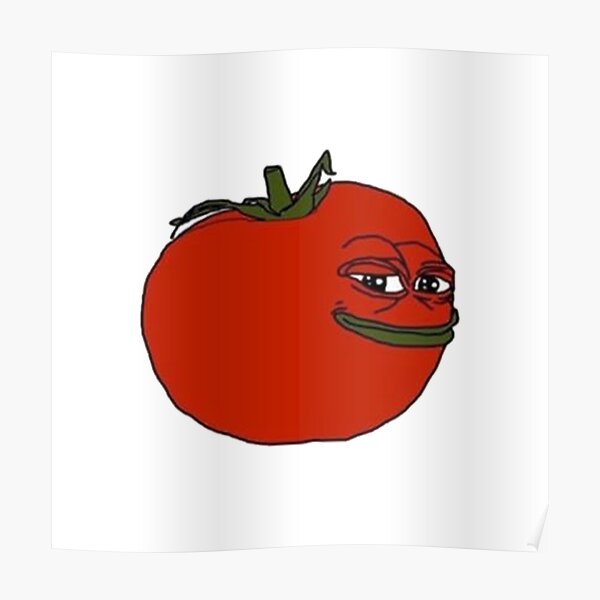 "tomato pepe" Poster for Sale by blazeGTAS | Redbubble