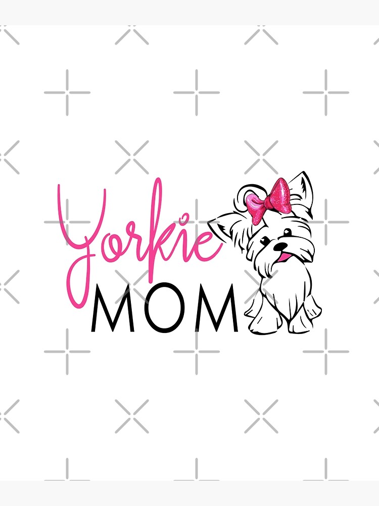 "Yorkie Mom, Yorkshire Terrier, Yorkie Gifts, Mother Tees, Cute ...