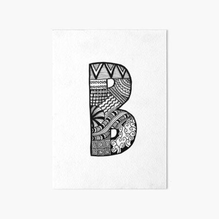 "Zentangle Letter B" Art Board Print for Sale by jsh-designs | Redbubble