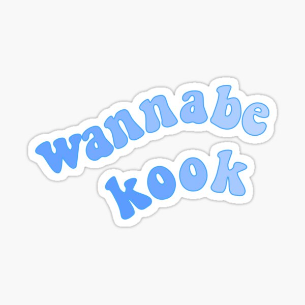 "wannabe kook " Sticker by carleemarkle | Redbubble