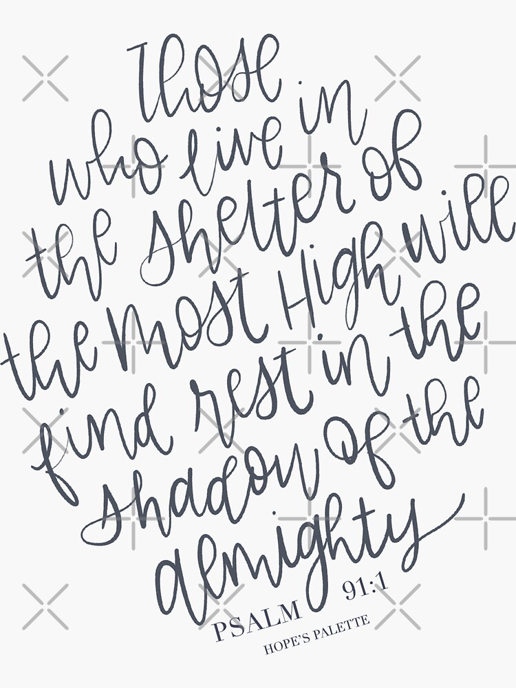 "PSALM 91 Hand-Written Scripture" Sticker by HopesPalette | Redbubble