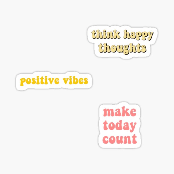 "positive quotes sticker pack" Sticker for Sale by mikaylanrioux ...