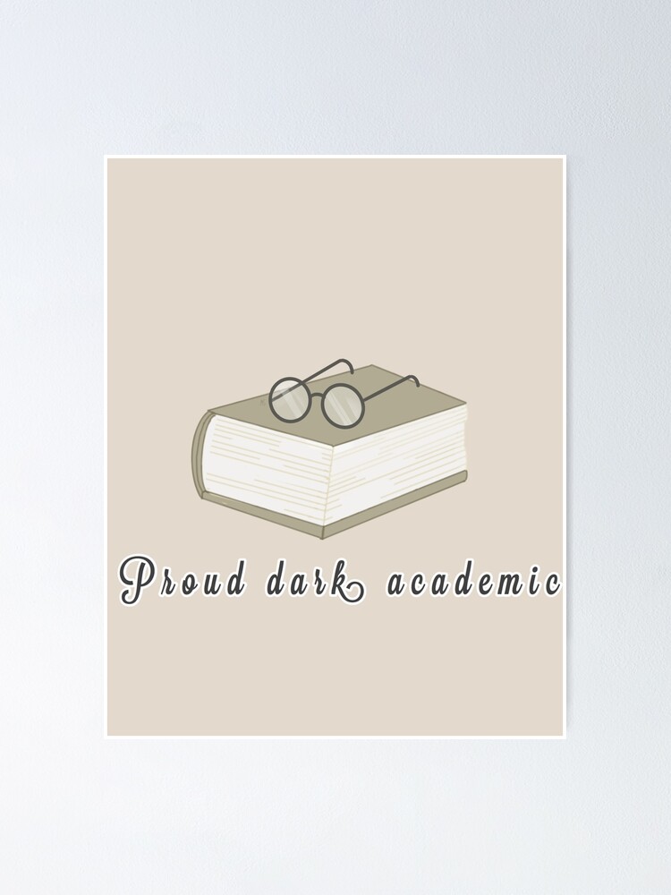 "For all the Dark Academia lovers" Poster by utopianmyricae | Redbubble