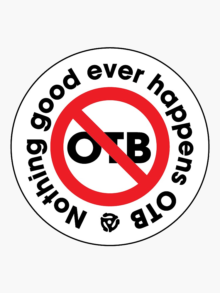"OTB logo" Sticker for Sale by StevieStart1 | Redbubble