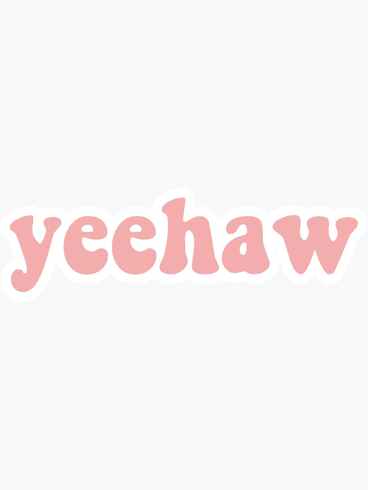 "pink yeehaw sticker " Sticker for Sale by shweta31 | Redbubble