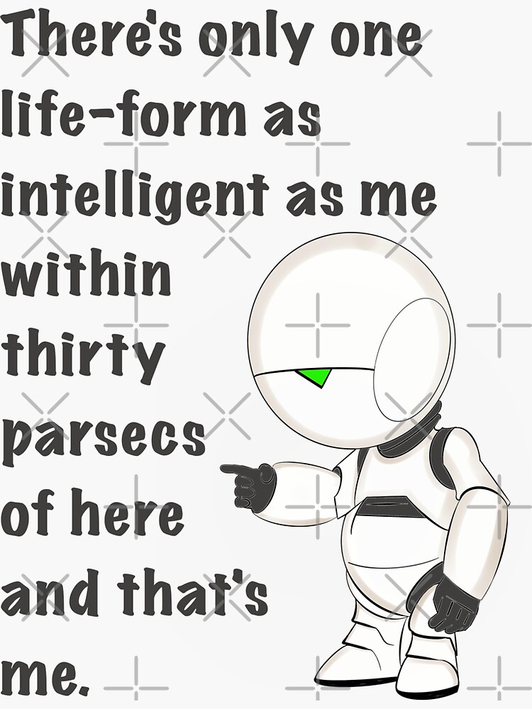 "Marvin Paranoid Android Depressed Robot Hitchhiker’s Guide ...