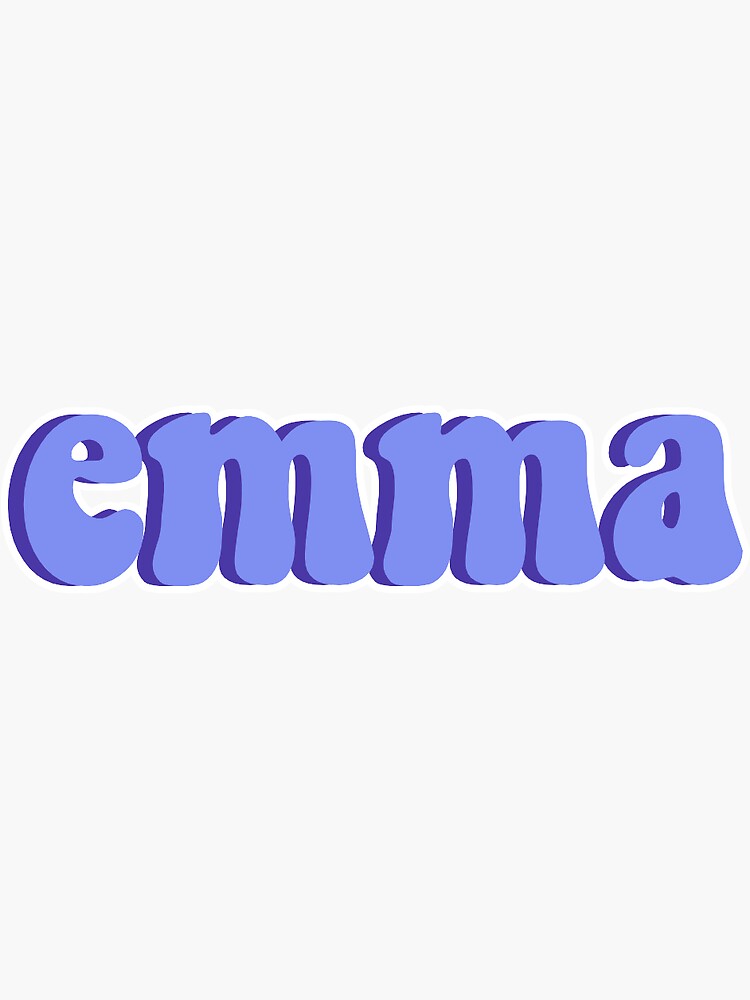 "emma name sticker " Sticker for Sale by taylor-gray | Redbubble