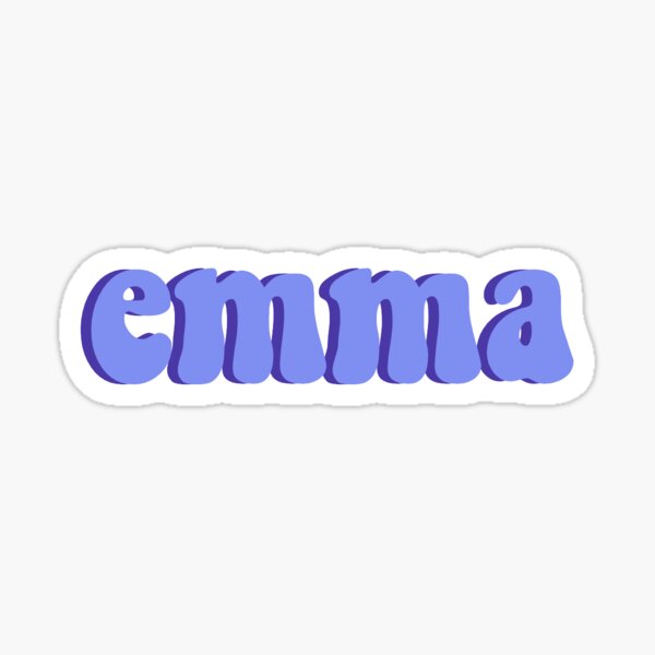 "emma name sticker " Sticker for Sale by taylor-gray | Redbubble