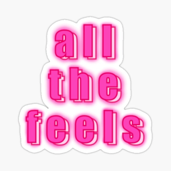 "Neon All The Feels Sticker" Sticker by Fatpanda123 | Redbubble