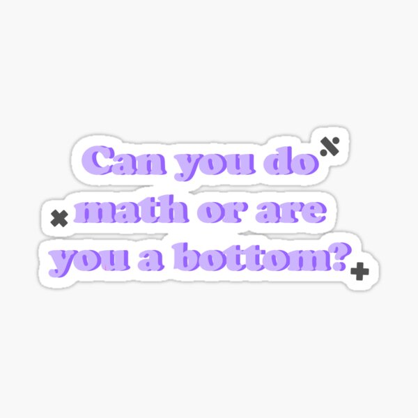 "Bottom" Sticker for Sale by StickersbyV | Redbubble