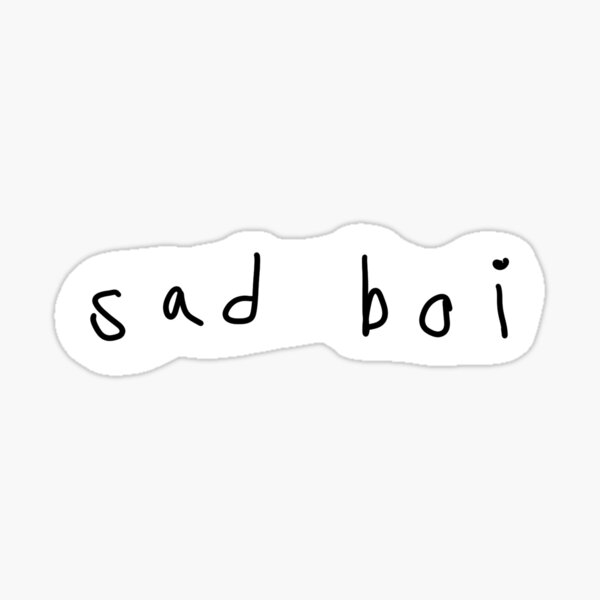 "Sad boi sticker" Sticker by alexrinpdx | Redbubble