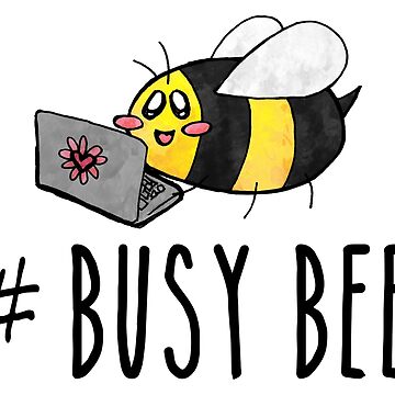 "Hashtag Busy Bee With Laptop" Sticker for Sale by Bumblefuzzies ...