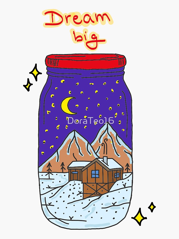 "Dream big jar sticker" Sticker for Sale by DoraTeo16 | Redbubble