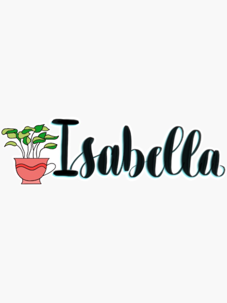 "Sticker name Isabella" Sticker for Sale by IsabellaGerli | Redbubble