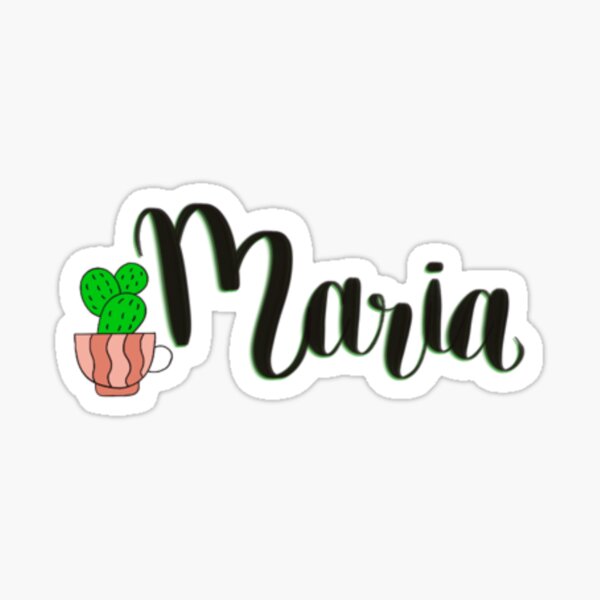 Maria Name Stickers | Redbubble
