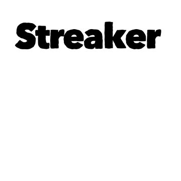 "Streaker" Sticker for Sale by I-love-the-80s | Redbubble