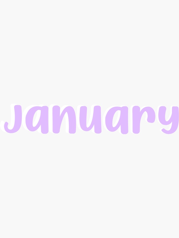 "January Sticker " Sticker by SeasideStickerz | Redbubble