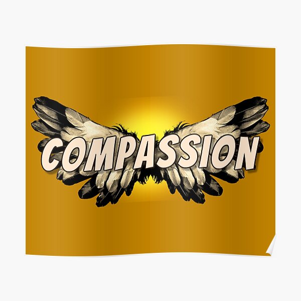 "Wings of Compassion " Poster for Sale by Digabledesigns | Redbubble