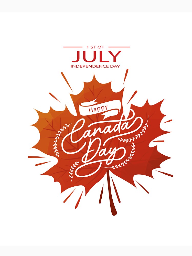 "Happy independence day! Happy canada day! 1st July 2020." T-shirt for ...