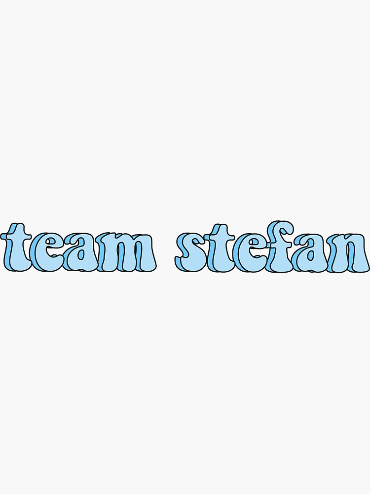 "Team Stefan Sticker " Sticker for Sale by formansbasement | Redbubble